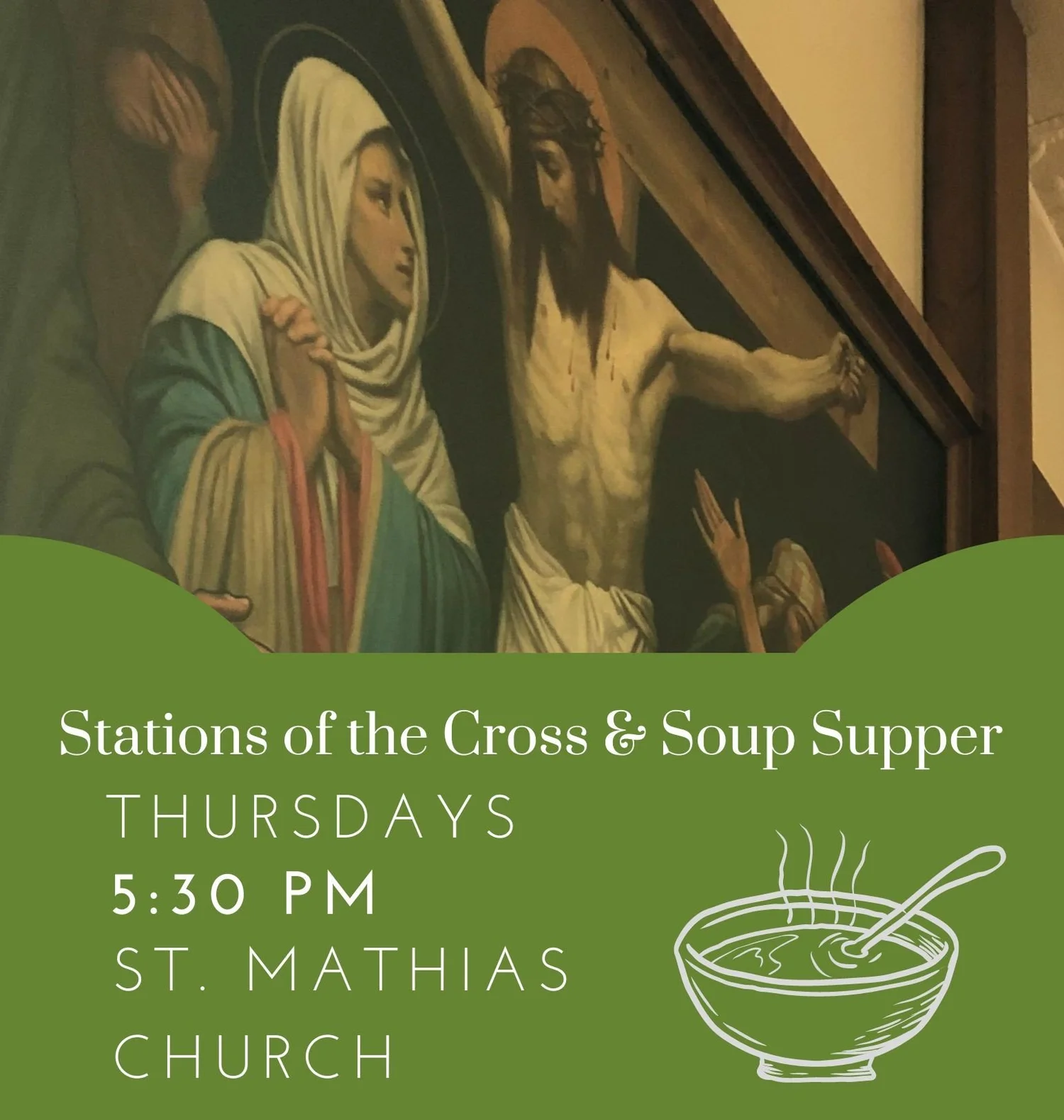 Stations of the Cross & Soup Supper — Brainerd Catholic