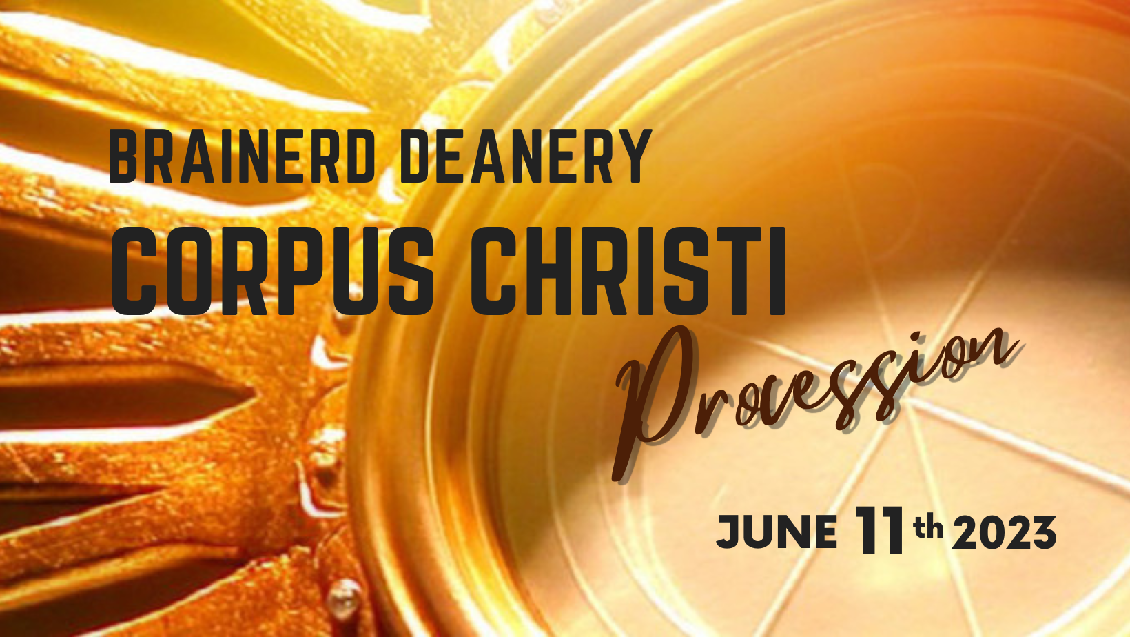 Corpus Christi Eucharistic Procession — Brainerd Catholic