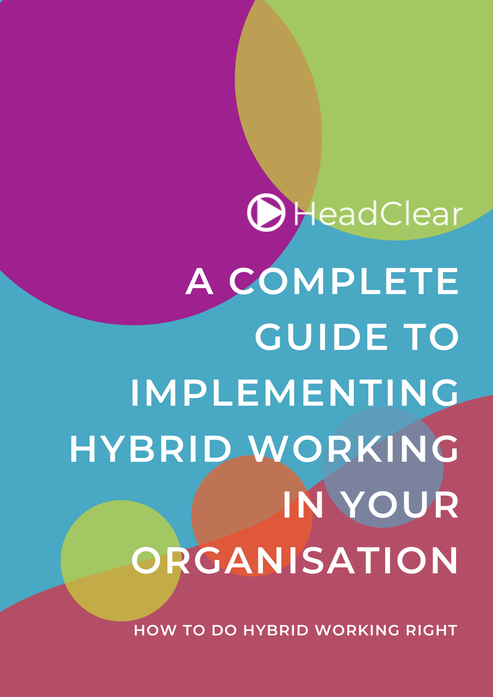 Hybrid Working Guide — HeadClear