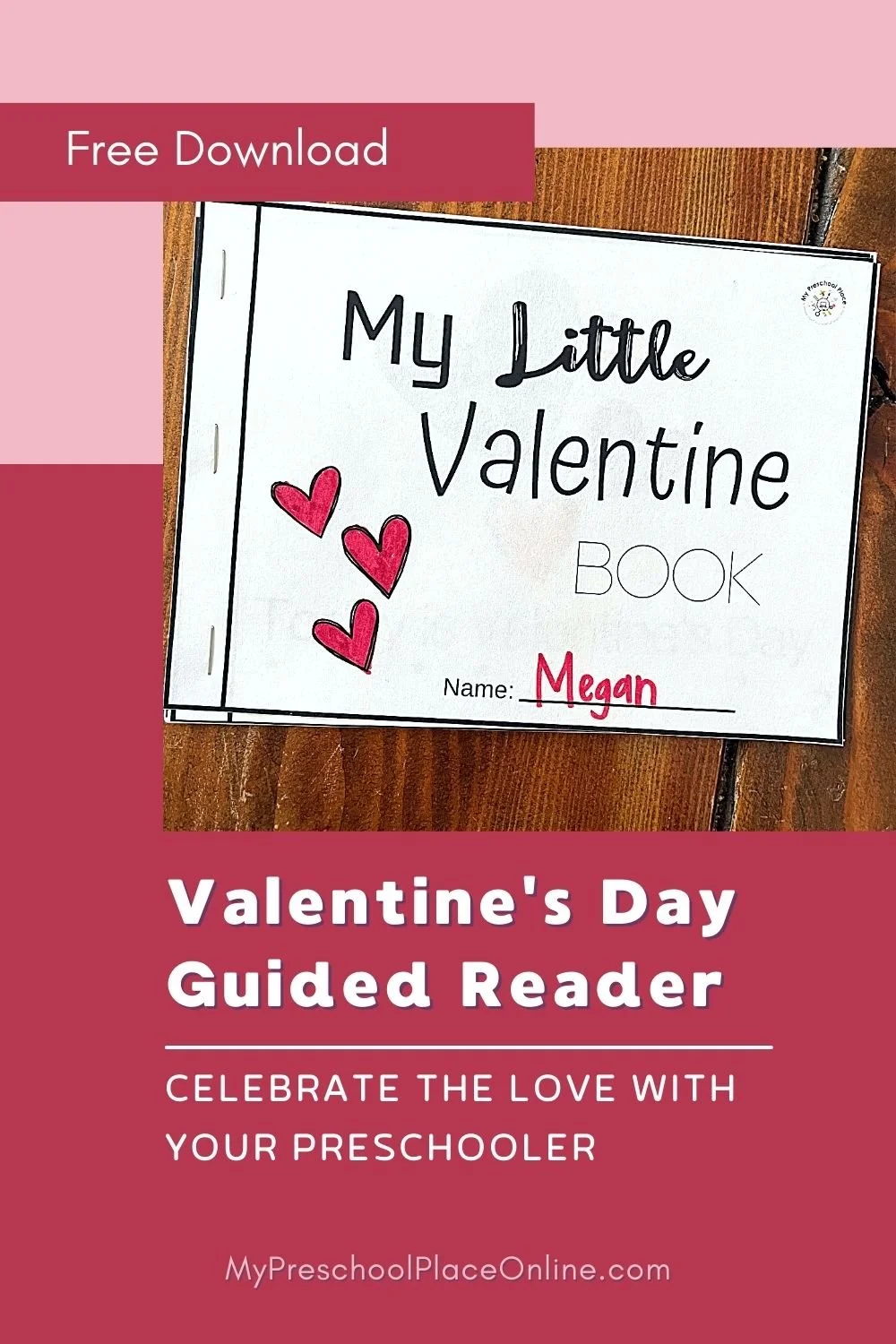 Valentine's Day Guided Reader [free download] — My Preschool Place