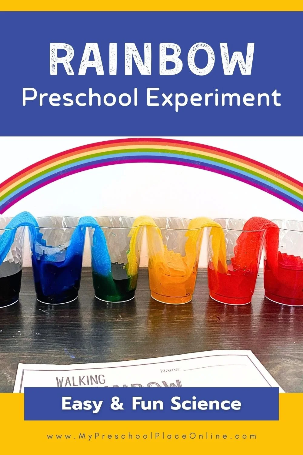 Walking Rainbow Science Project — My Preschool Place