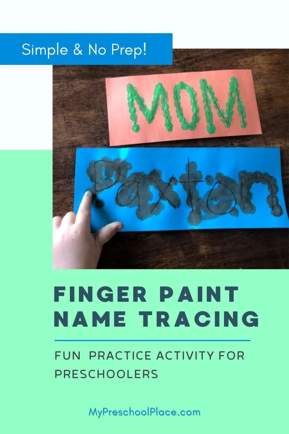 Finger Painting Name Trace — My Preschool Place