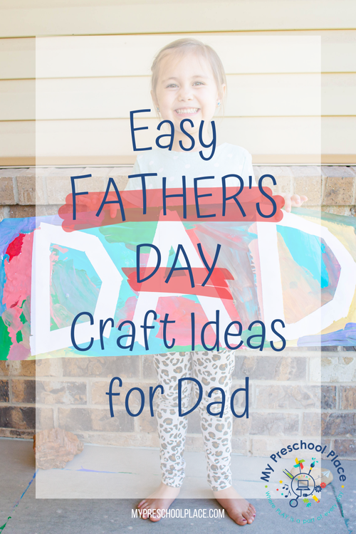 Cheap and Easy Father’s Day Crafts for Kids — My Preschool Place