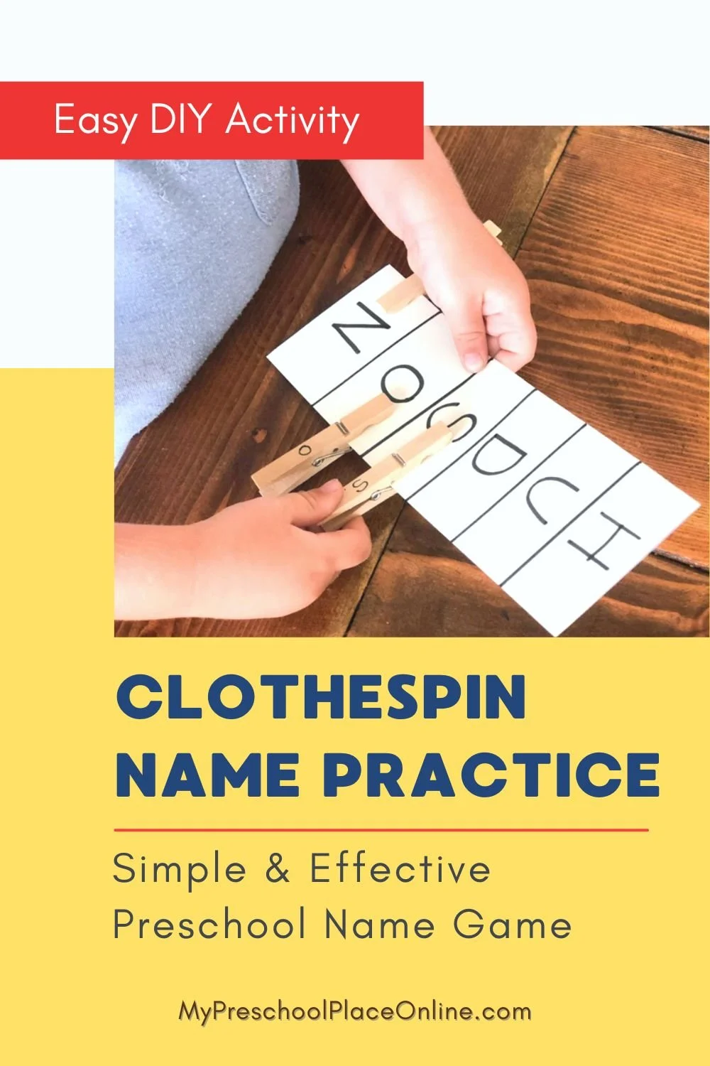 Clothespin Name Practice — My Preschool Place