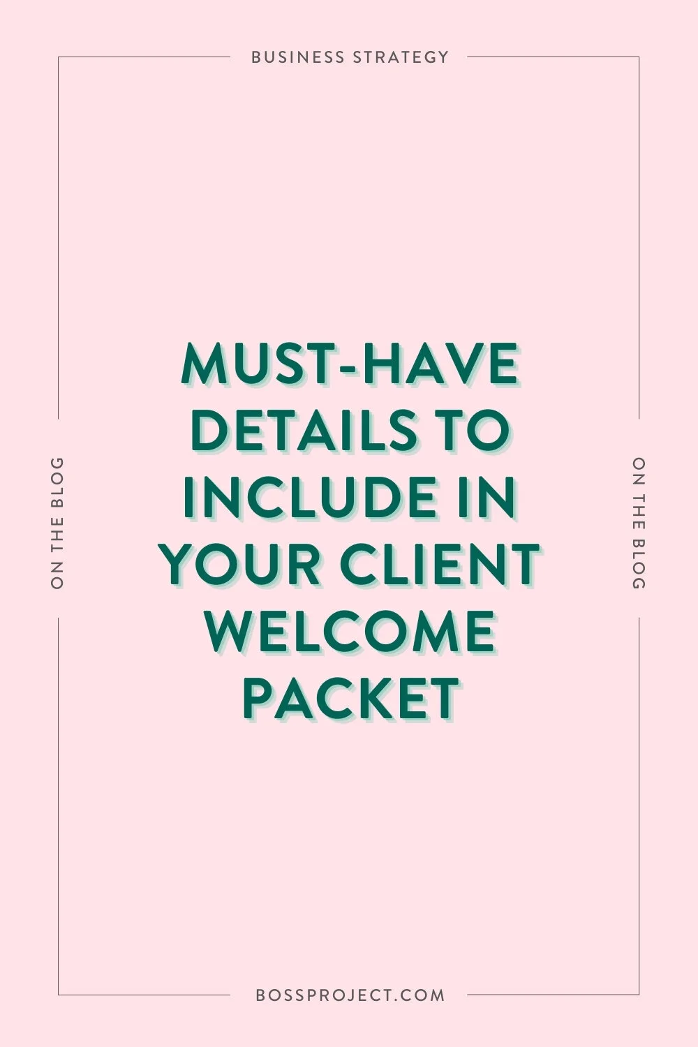 10 Must-Have Details to Include in Your Client Welcome Packet — Boss ...