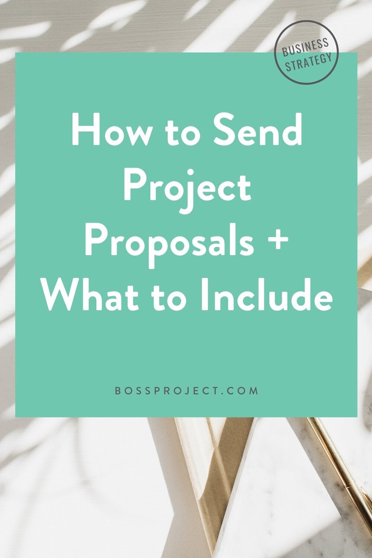 How to Send Project Proposals + What to Include — Boss Project