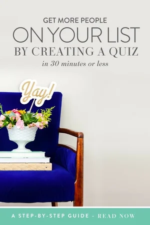 Get More People on Your List by Creating a Quiz (In 30 Minutes or Less ...