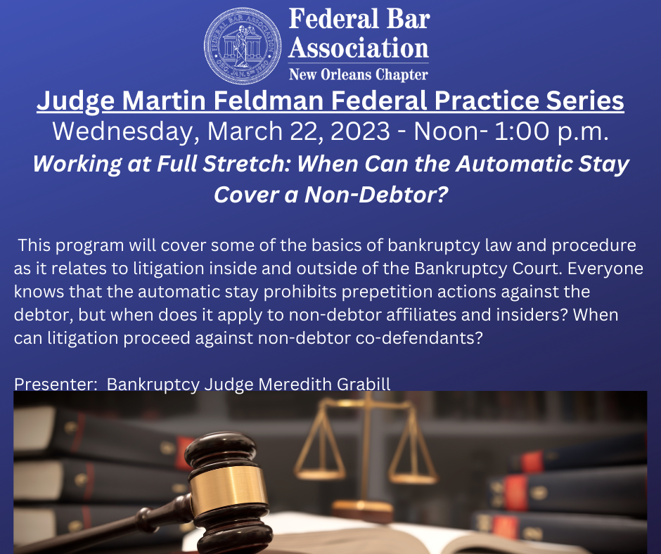 Upcoming Programs & CLEs — Federal Bar Association - New Orleans Chapter