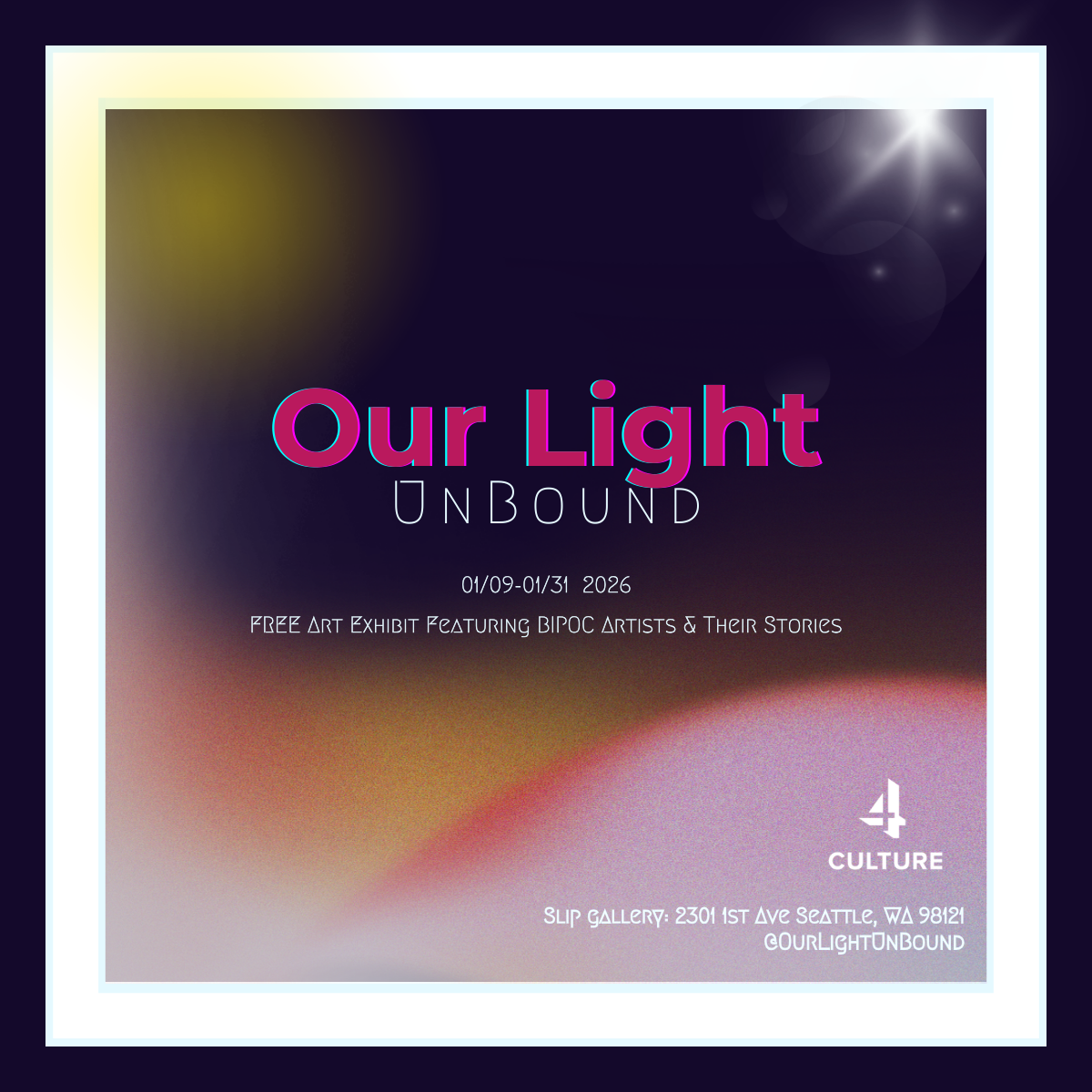 Our Light, Unbound — Slip Gallery