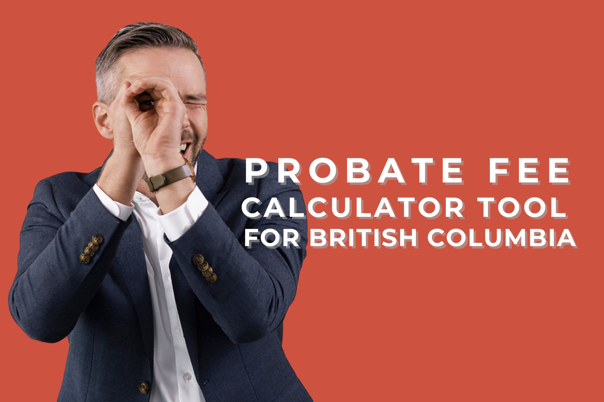 BC Probate Fee Calculator — Parr Business Law