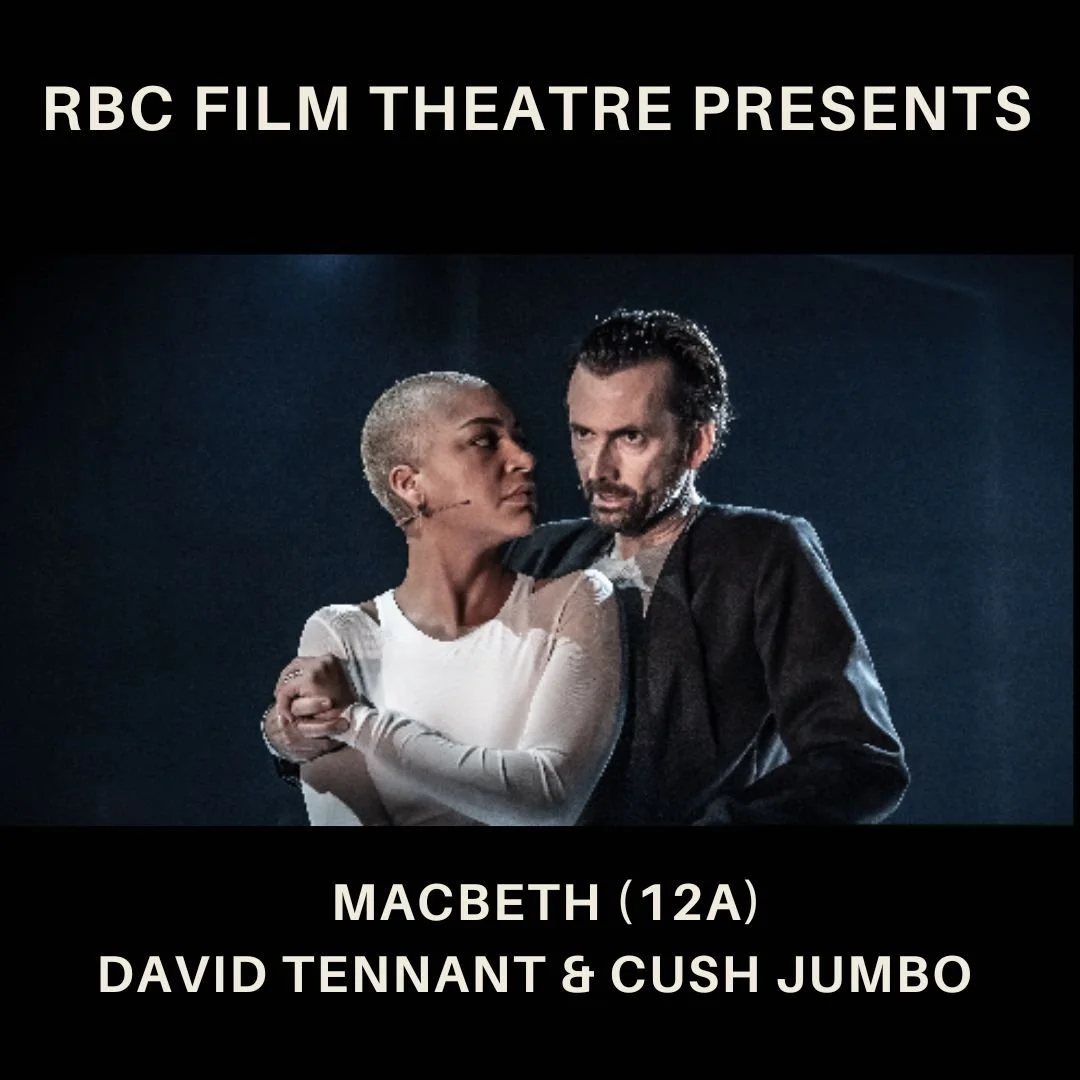 EVENT CINEMA | MACBETH: DAVID TENNANT & CUSH JUMBO (12A) — Robert Burns ...