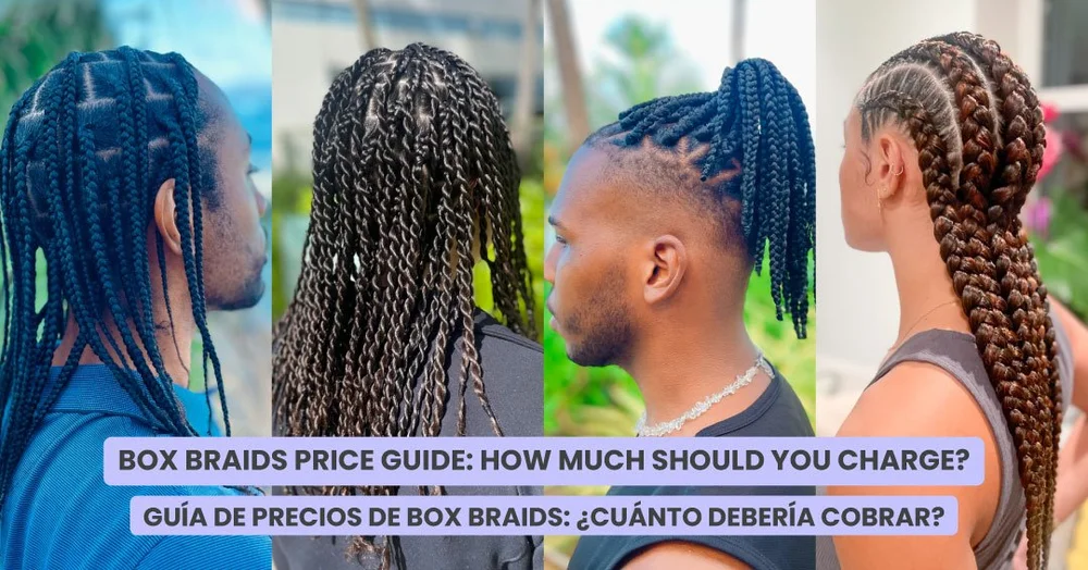 Box Braids Price Guide: How Much Should You Charge? — Sunny Braids