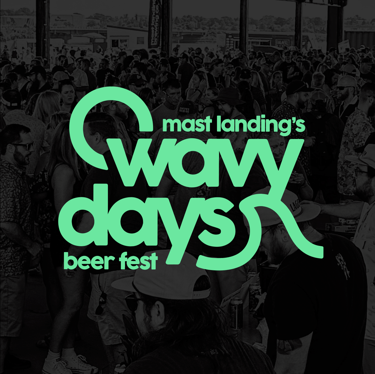 Mast Landing's Wavy Days Festival