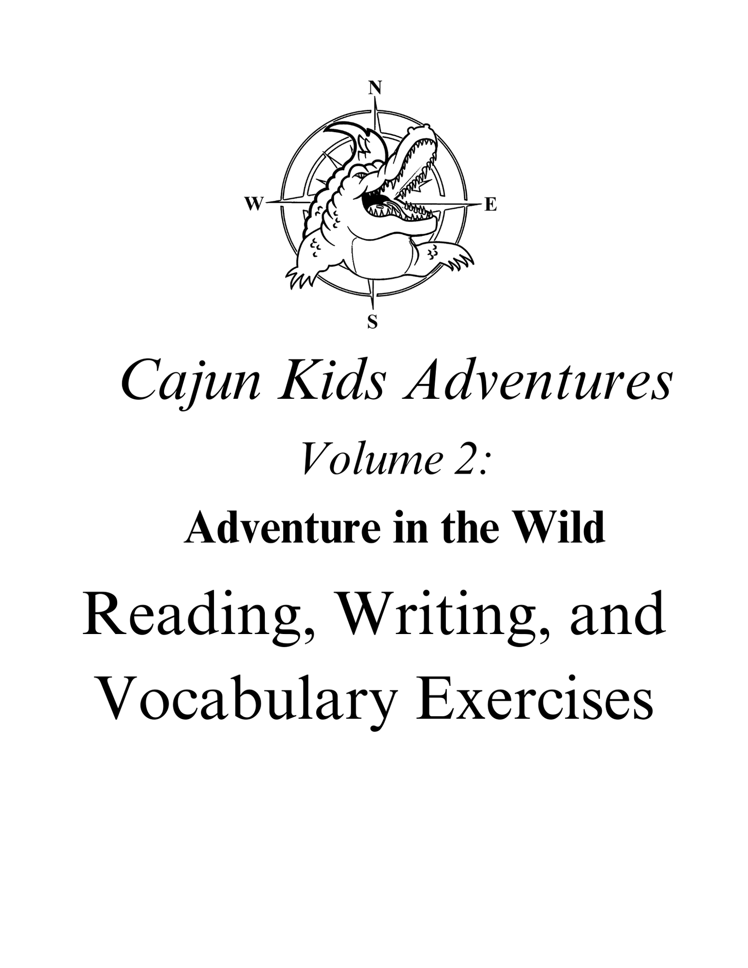 Curriculum — Cajun Kids Adventures