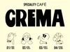 Crema Café — Morningklatch