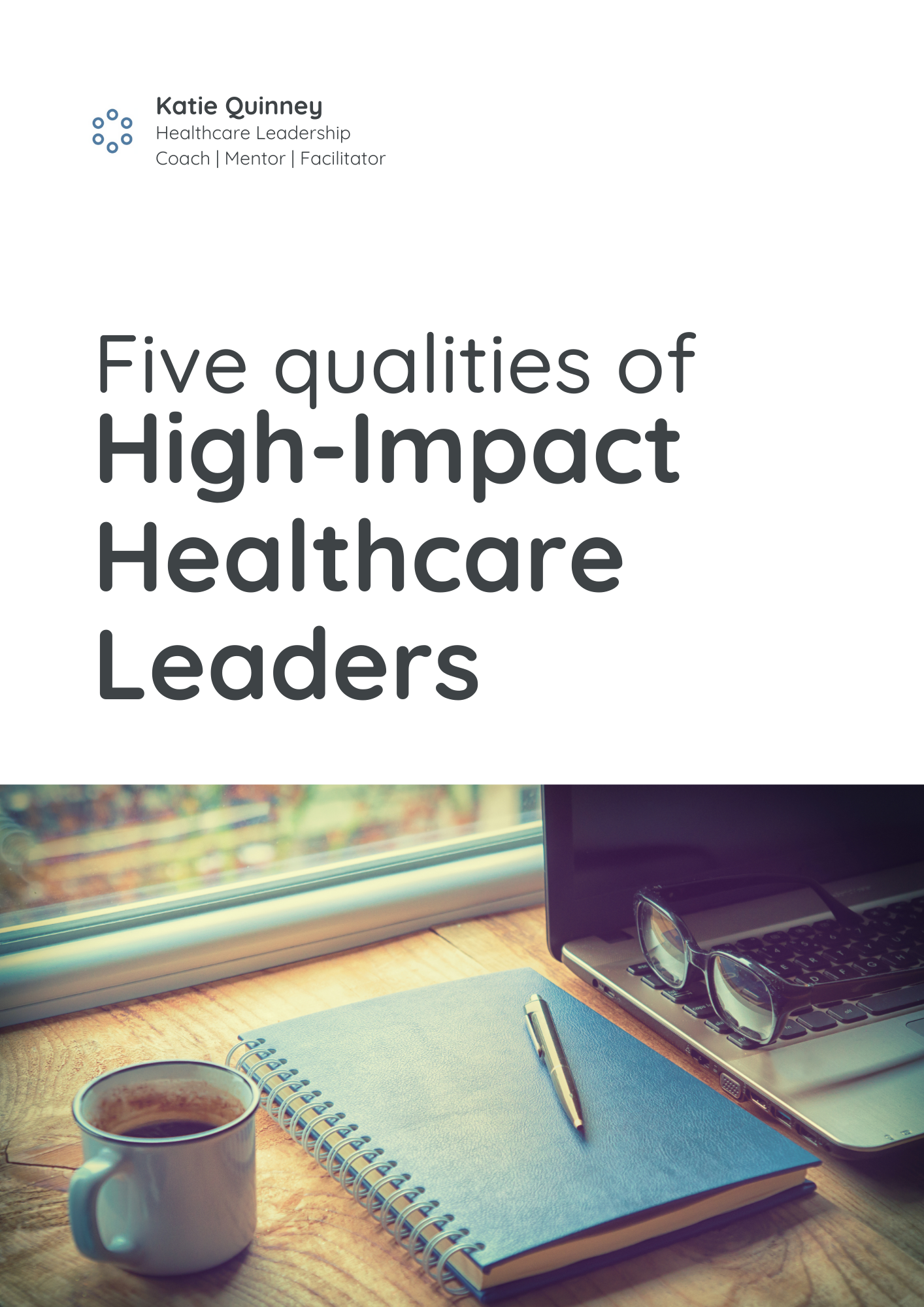 Qualities of high-impact healthcare leaders