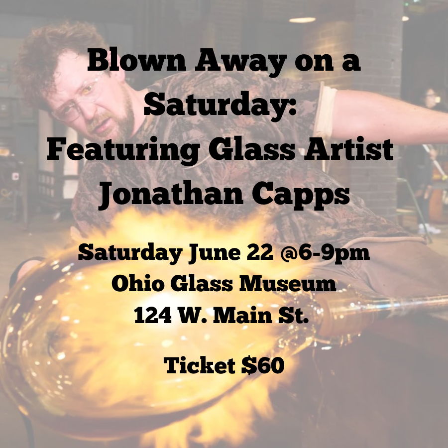 Ohio Glass Museum & Glass Blowing Studio
