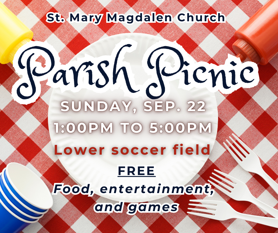SMM Parish Picnic — St. Mary Magdalen Parish & St. John Mission