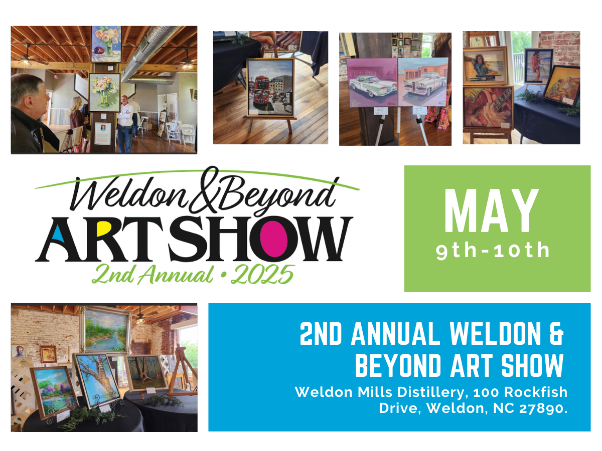 Weldon & Beyond Art Show | May 9–10, 2025 at Weldon Mills Distillery ...