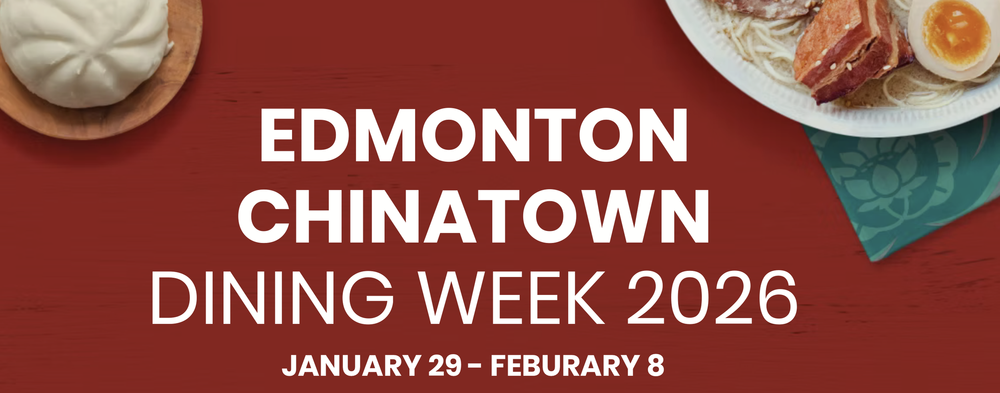 Eat at 30+ Edmonton Restaurants for $10 and $20 During Chinatown Dining ...