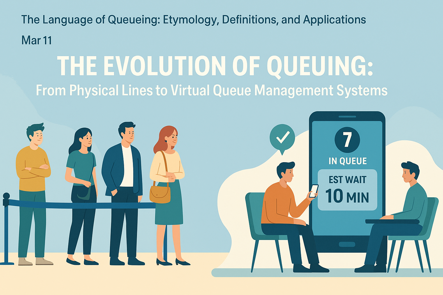 Virtual Queue Management System | Language of Queuing