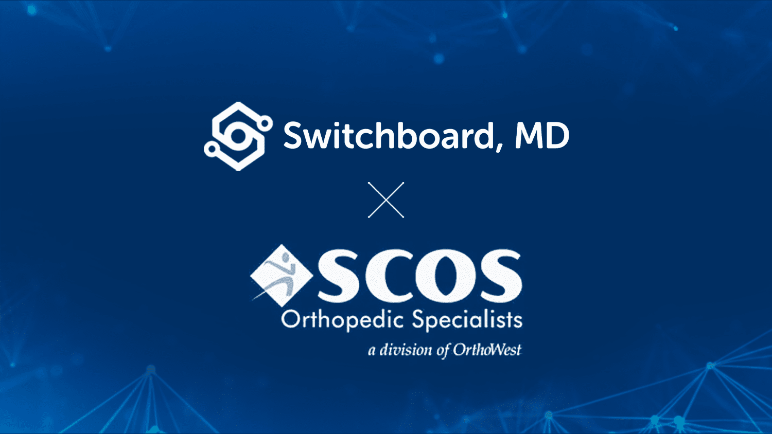 Switchboard, MD Partners with South County Orthopedic Specialists (SCOS ...