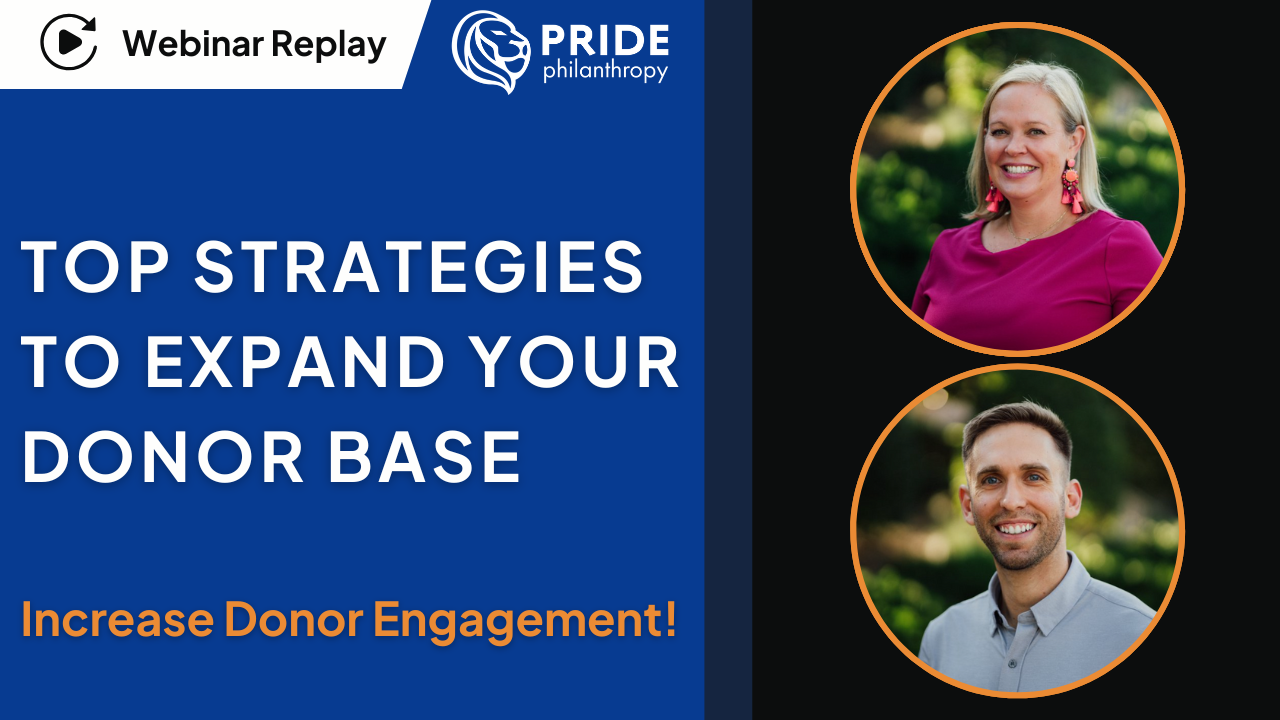 How to Expand Your Donor Base (The RIGHT Way) — PRIDE Philanthropy
