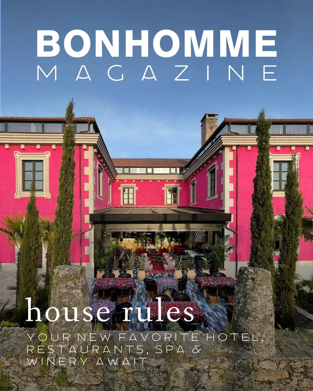 House rules: Your new favorite hotel, restaurants, spa & winery await ...
