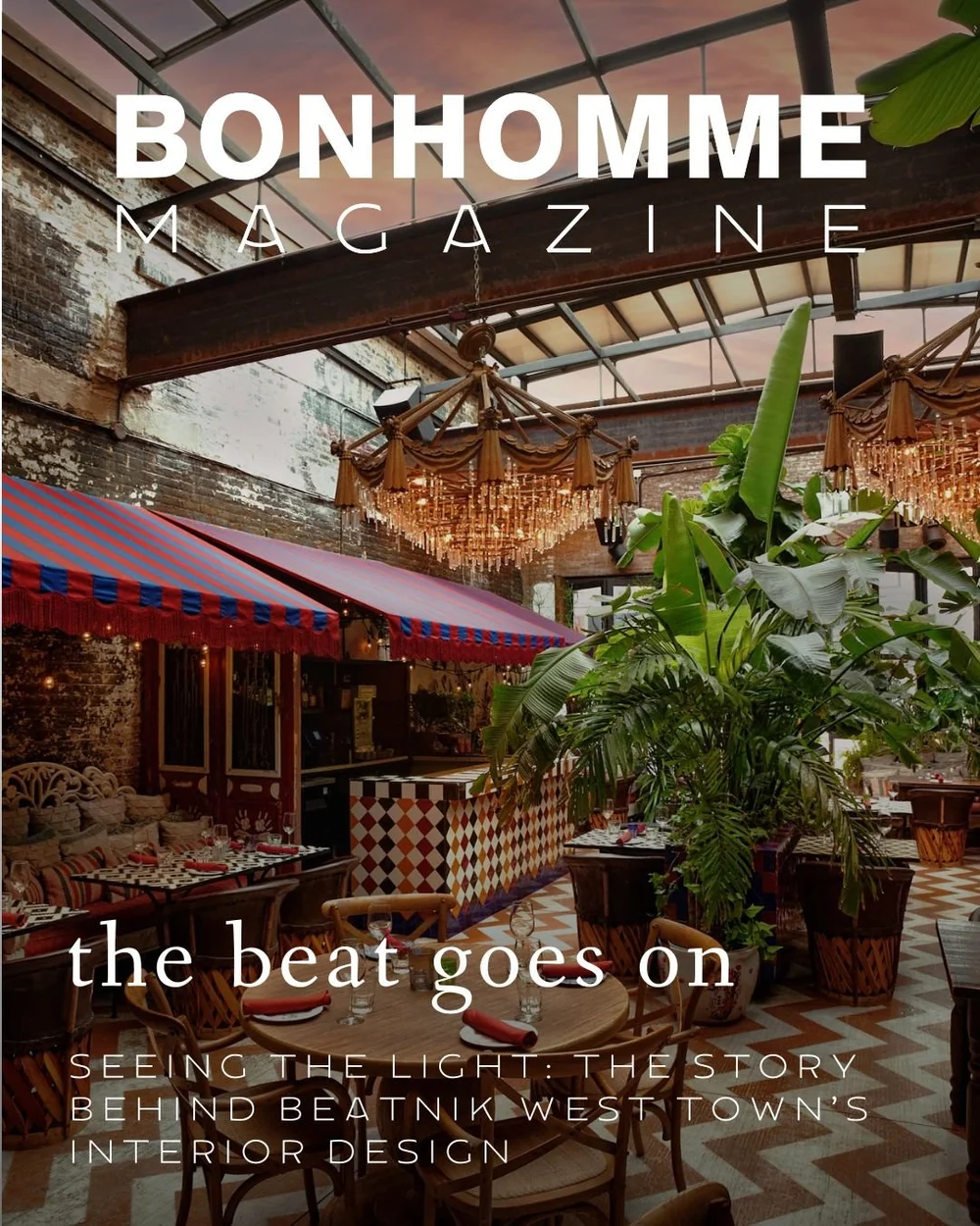 The beat goes on: Seeing the light: the story behind Beatnik West Town ...