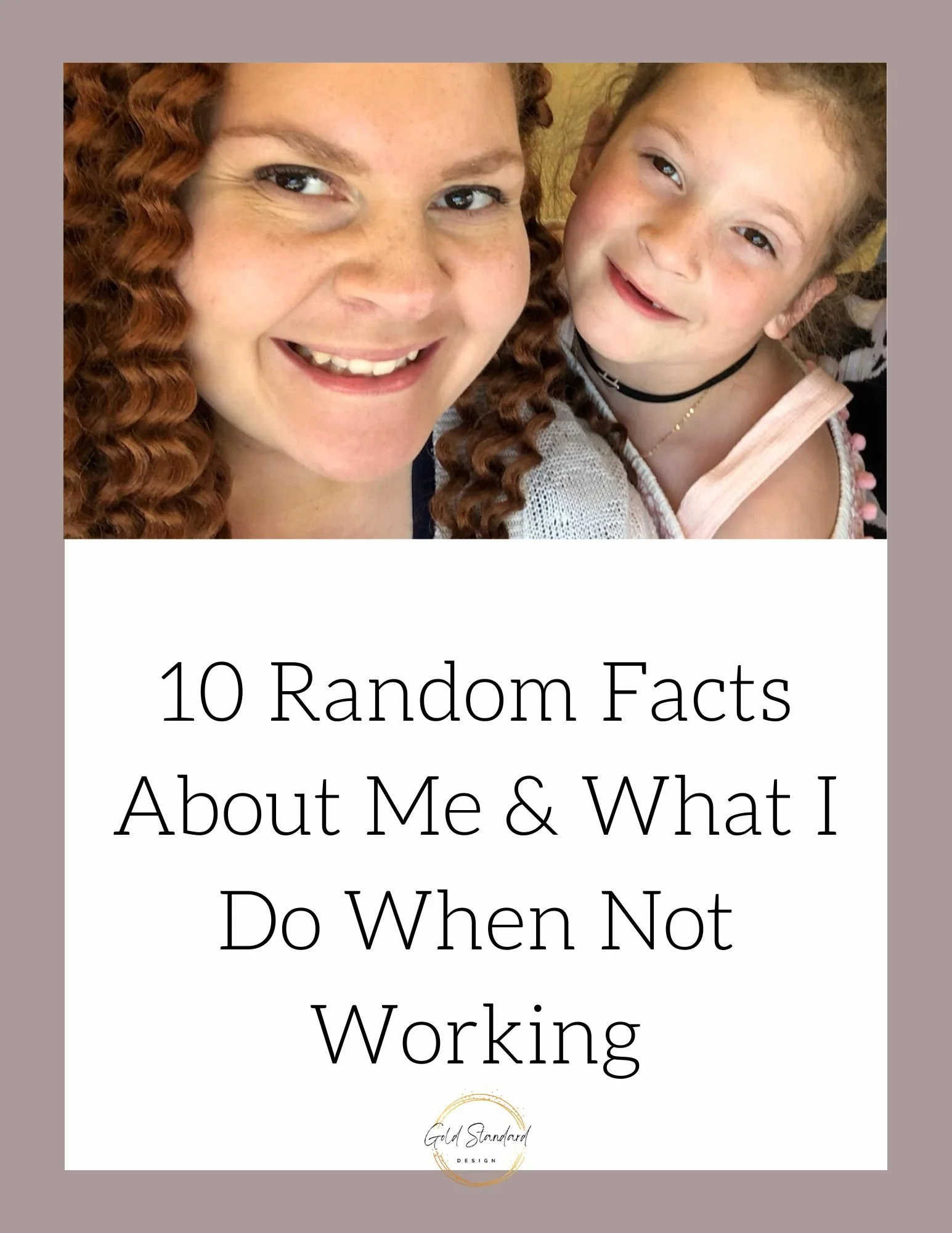10 Random Facts About Me & What I Do When Not Working — Gold Standard ...