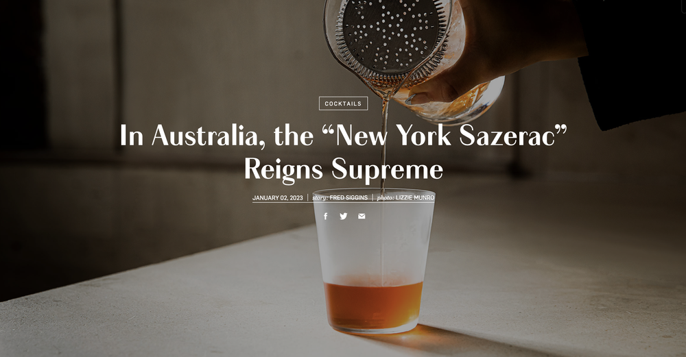 In Australia, the “New York Sazerac” Reigns Supreme - The Strategic ...