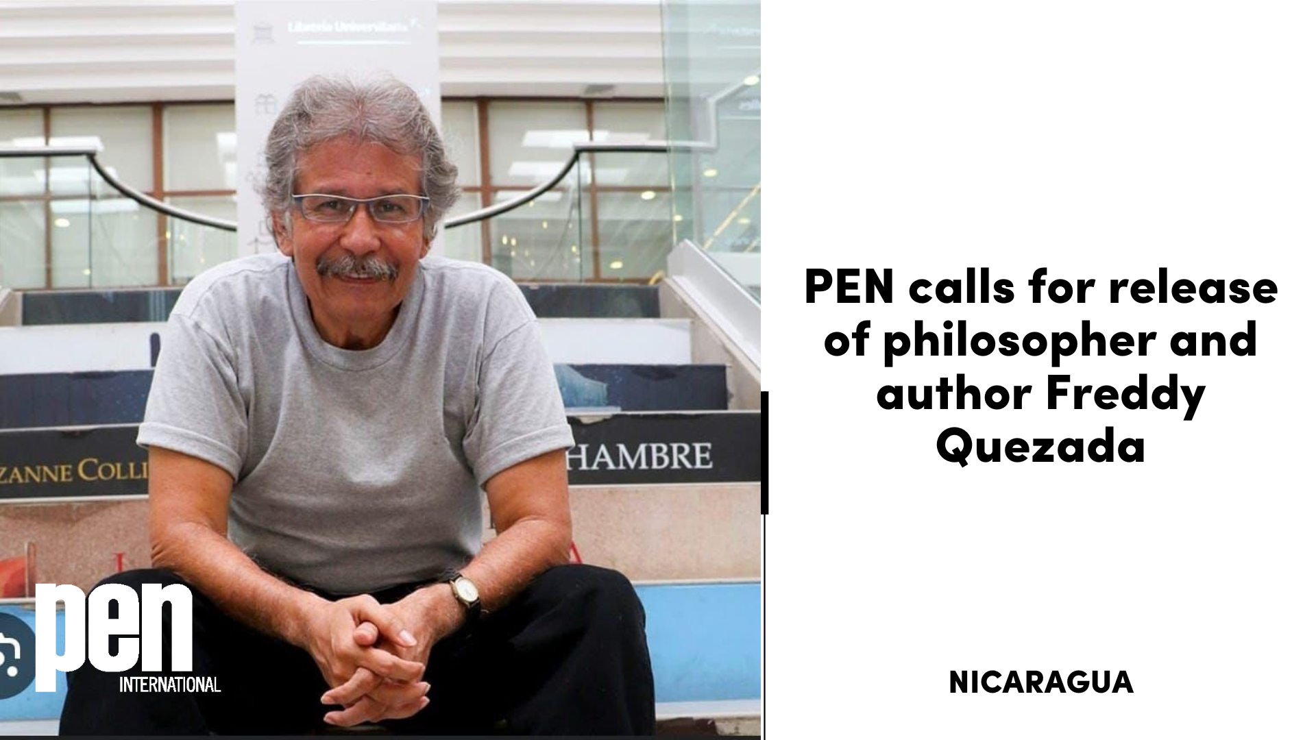 Nicaragua: PEN calls for release of philosopher and author Freddy ...