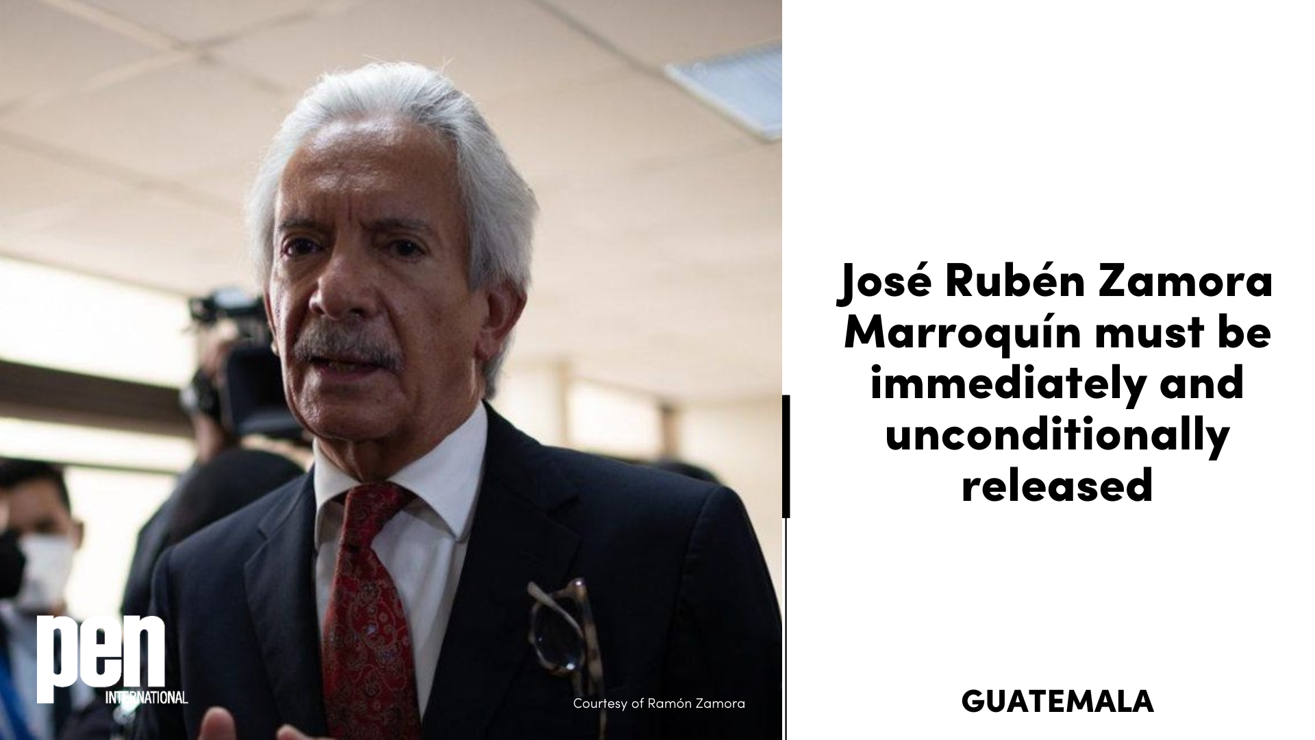 Guatemala: José Rubén Zamora Marroquín must be immediately and ...