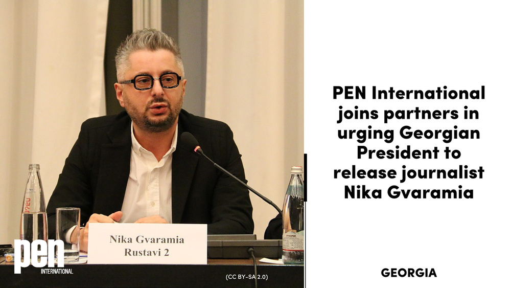 PEN International joins partners in urging Georgian President to ...
