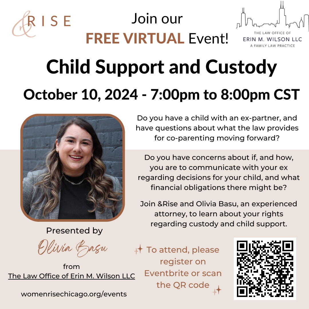 Child Support and Custody — &Rise