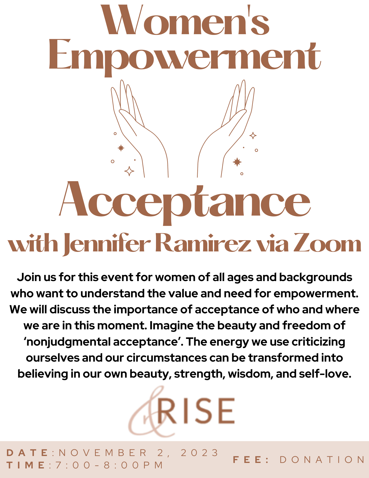 WOMEN’S EMPOWERMENT: ACCEPTANCE with Jennifer Ramirez via Zoom — &Rise