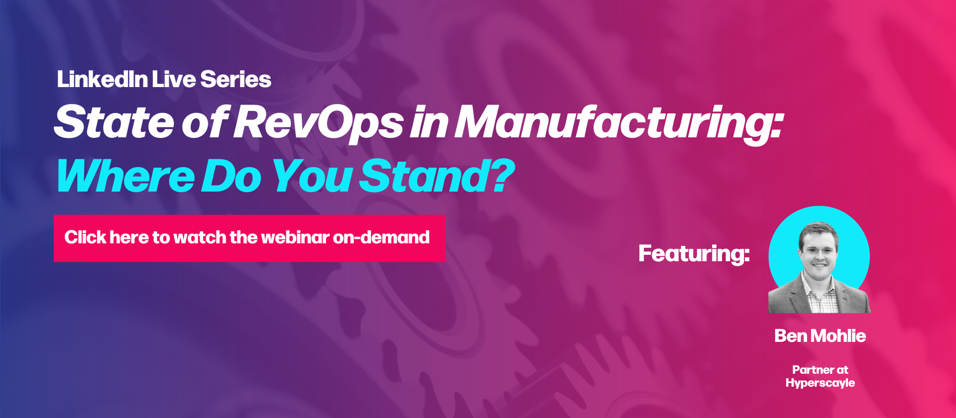 The State of RevOps in Manufacturing — Hyperscayle