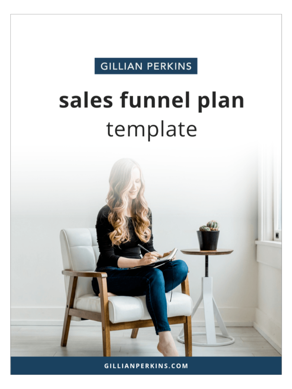 Sales Funnel Plan Template — Gillian Perkins