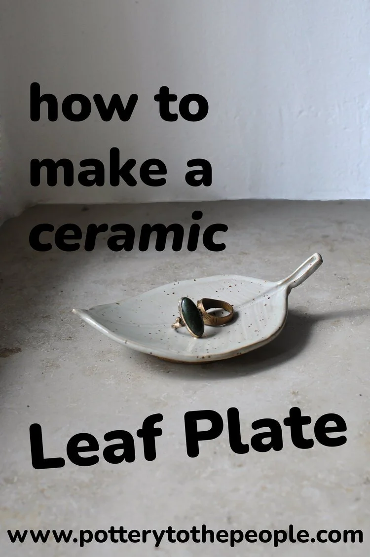 How to make a Leaf Plate — pottery to the people