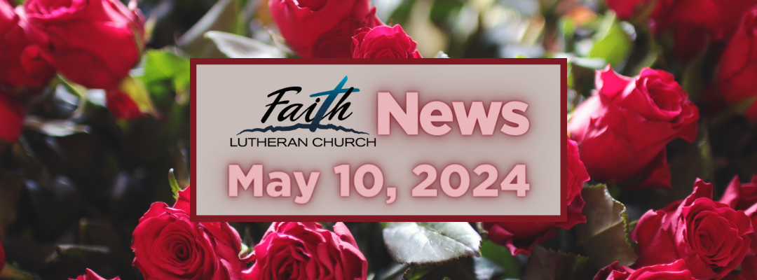 Weekly Email — Faith Lutheran Church