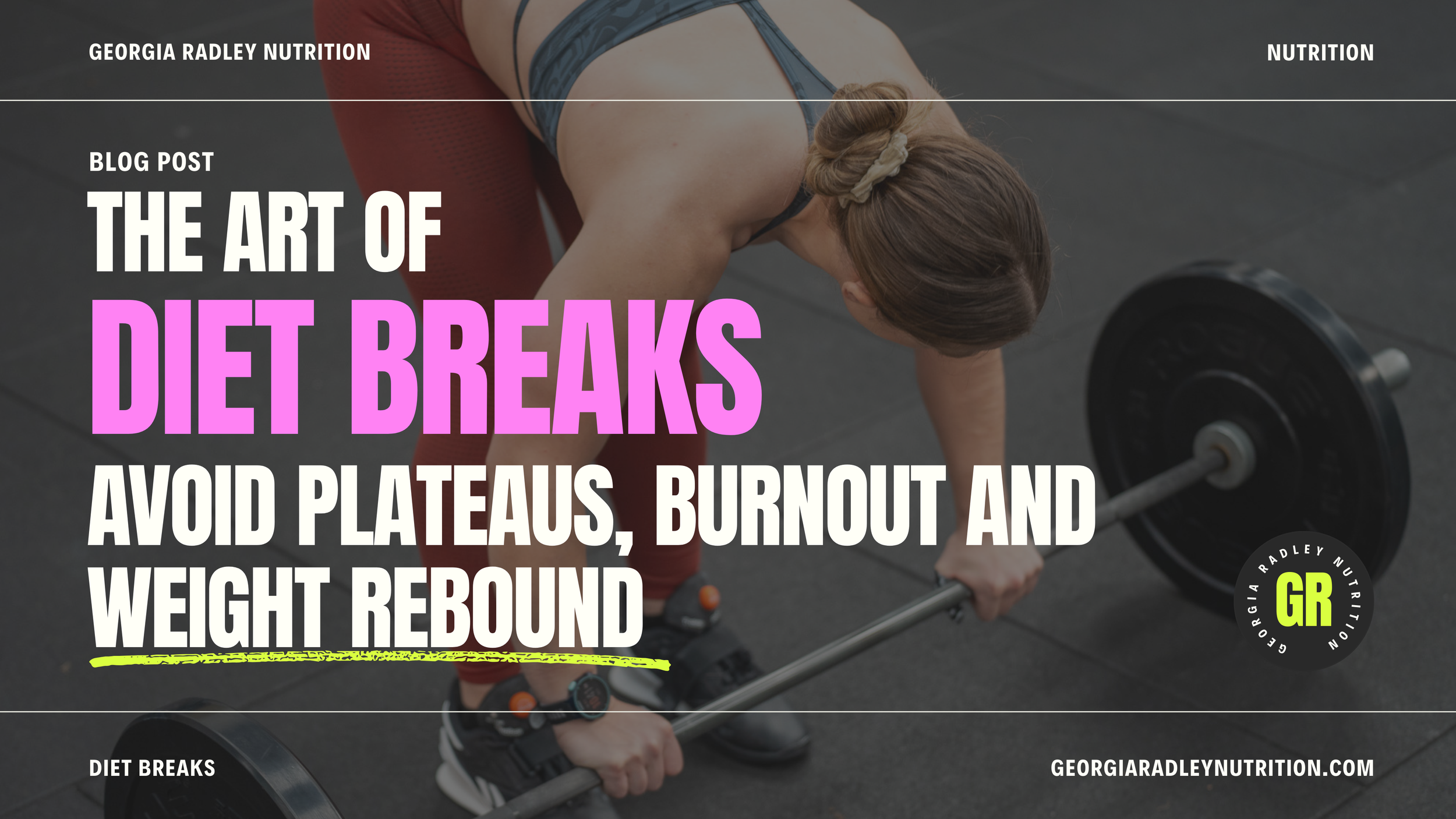 The Art of Diet Breaks: Avoid Plateaus, Burnout and Weight Rebound ...