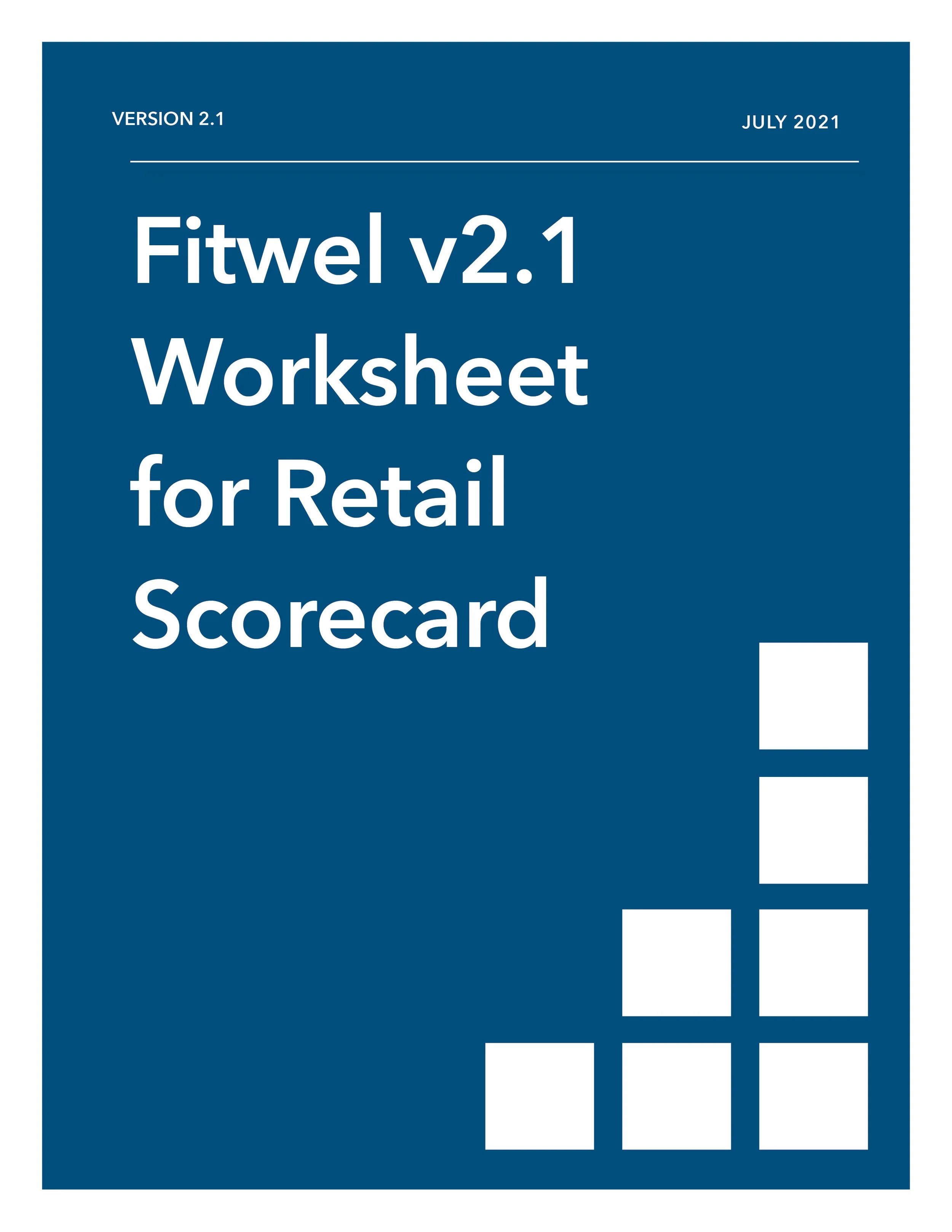 Fitwel — Fitwel v2.1 Scorecard Worksheet - Retail Scorecard (Excel)