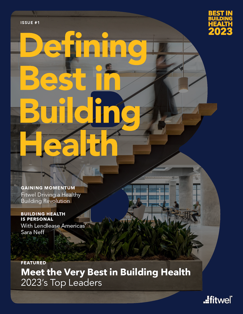 Fitwel — Building Health Issue 1: Defining Best in Building Health