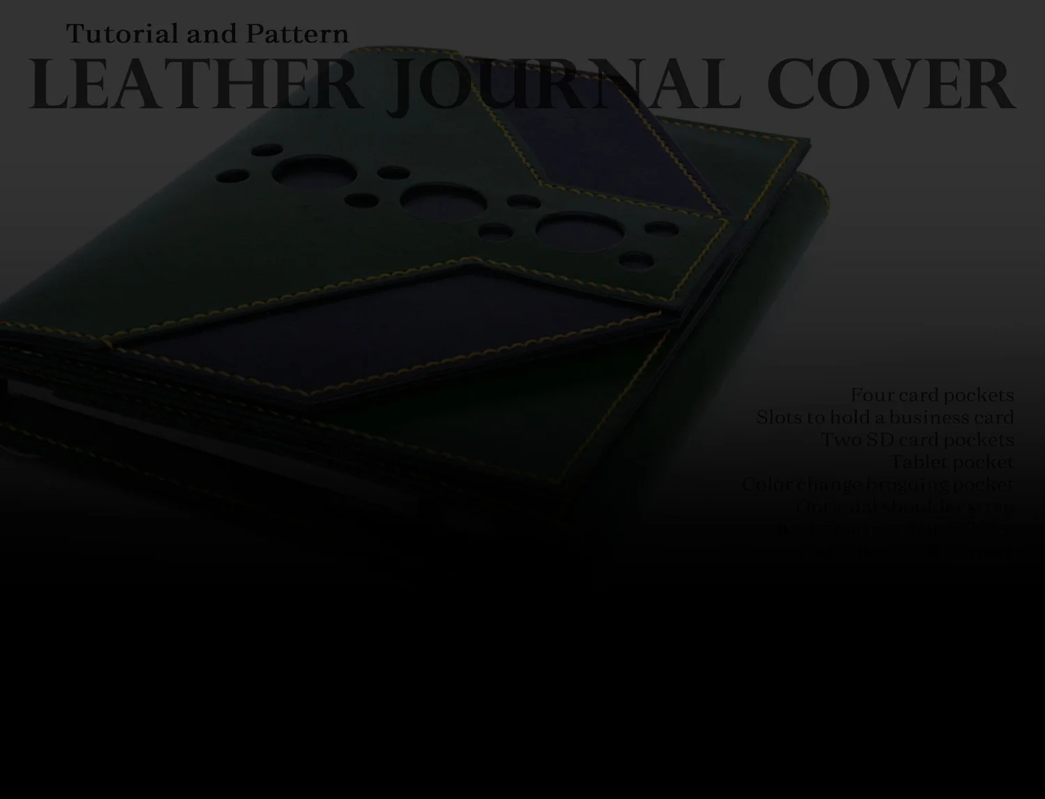 Leather journal cover pattern and video tutorial — Tony Allen Bernier