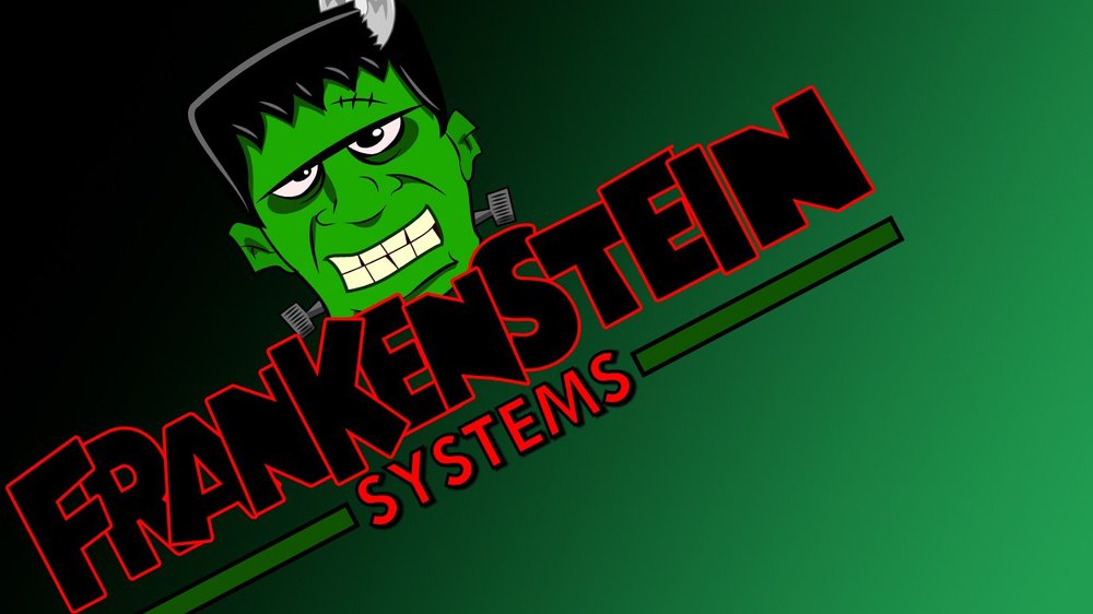 Frankenstein Systems