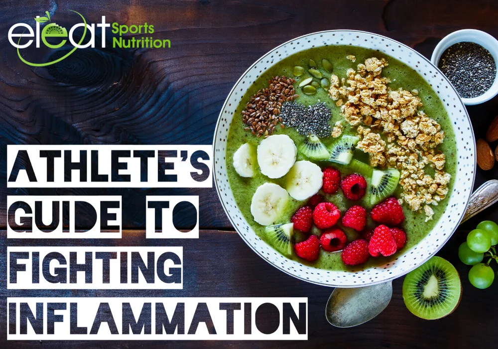 Athlete's Guide to Fighting Inflammation — Eleat Sports Nutrition