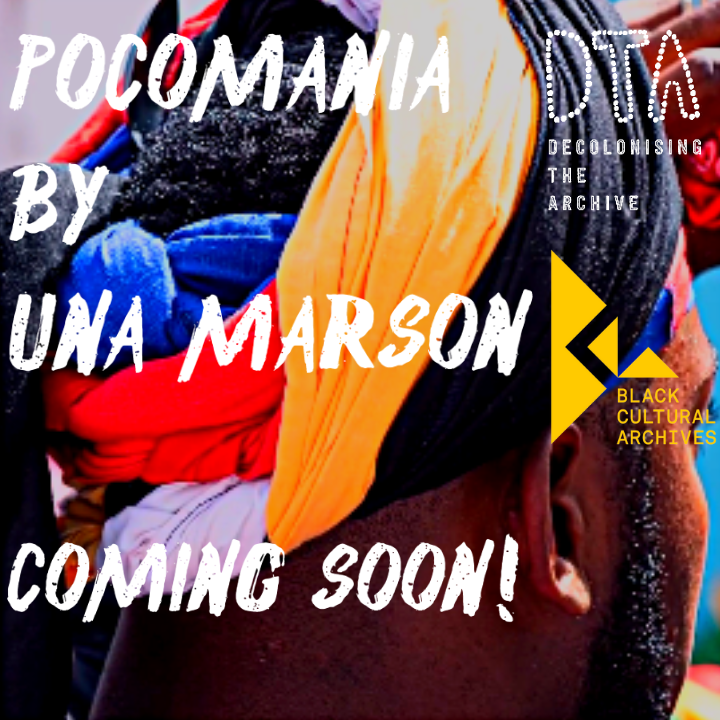 DECOLONISING THE ARCHIVE — Black Cultural Archives