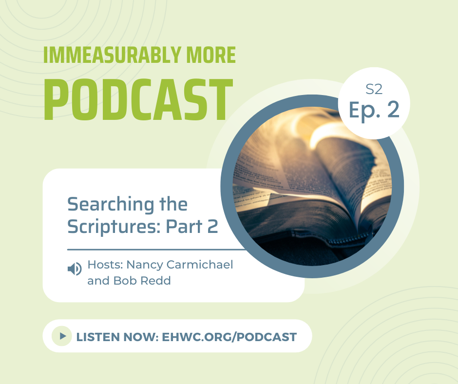 Searching the Scriptures: Part 2 — Eastern Hills Church