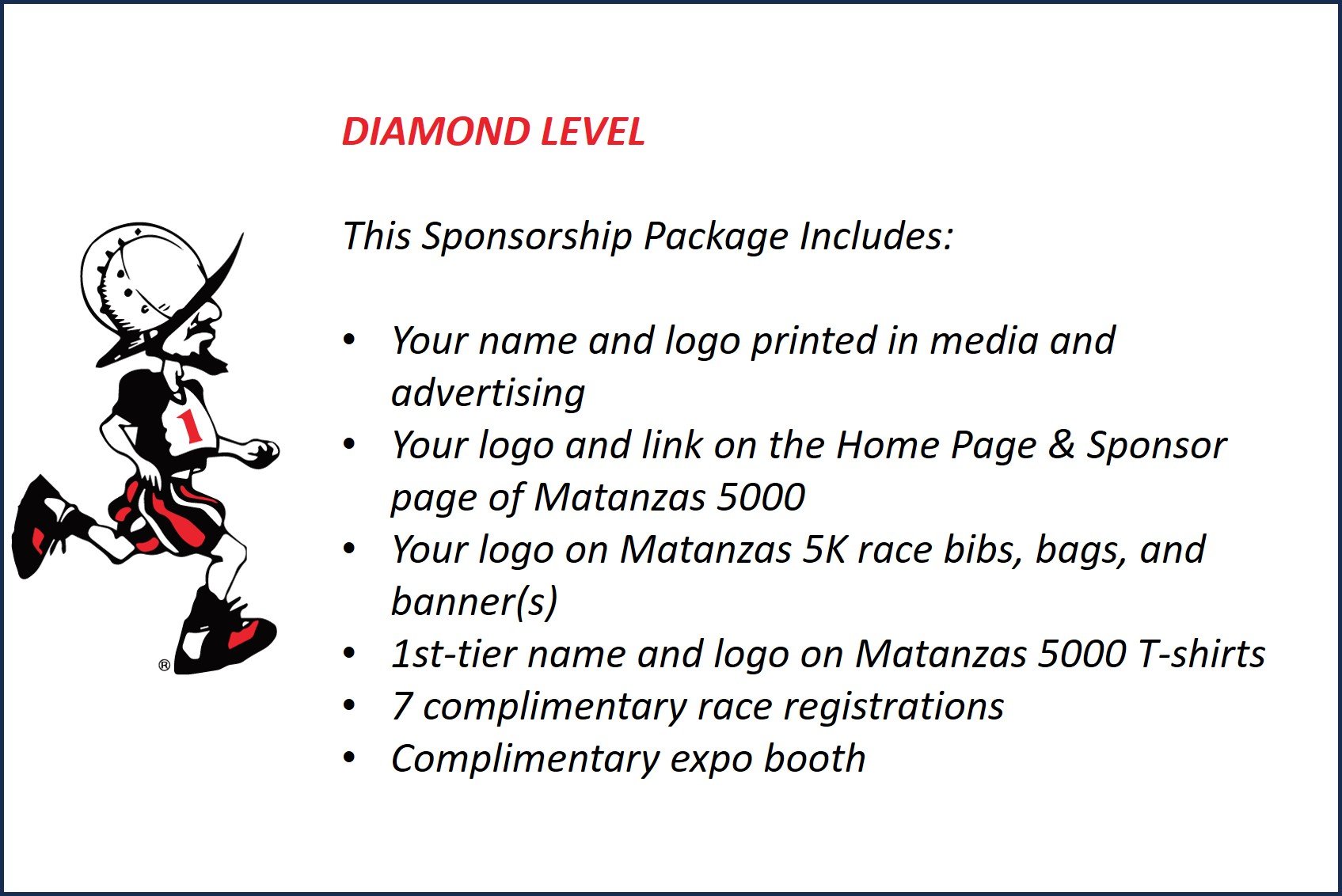 Matanzas 5k Diamon Sponsorship Level — Ancient City Road Runners