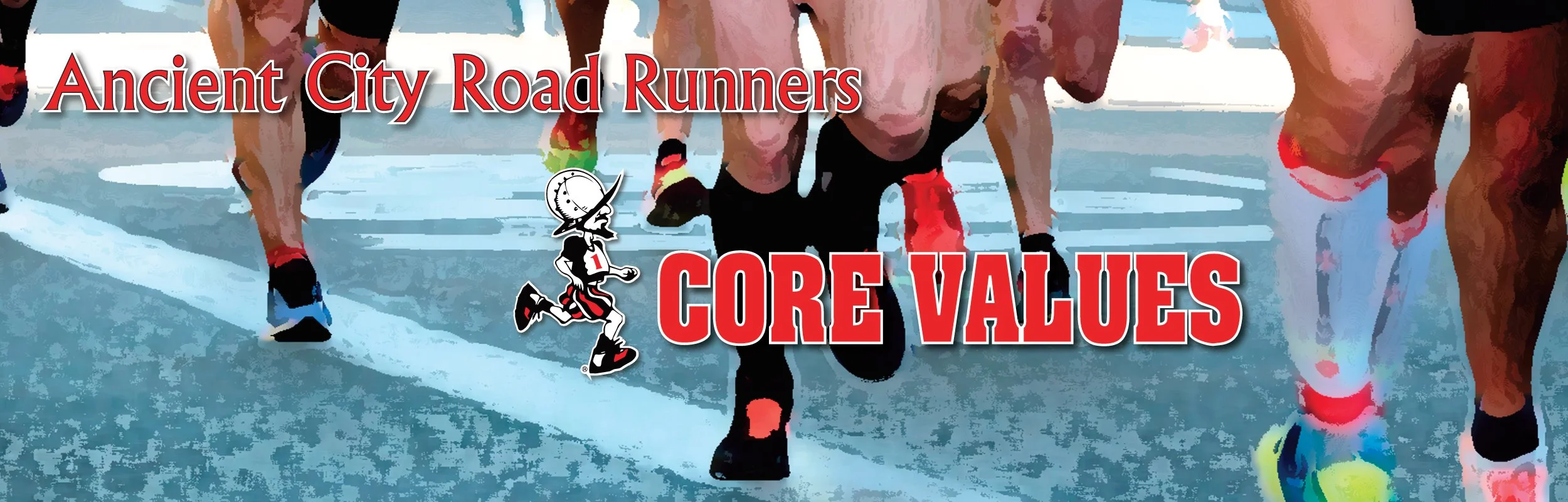 ACRR Core Values — Ancient City Road Runners